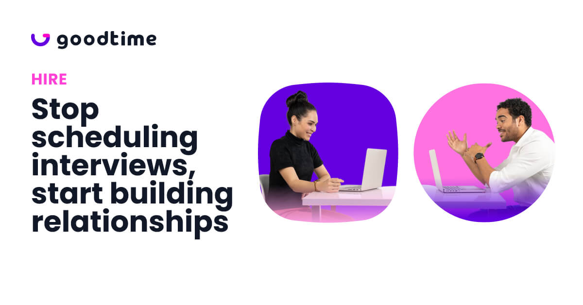 Smart Meetings + Interview Scheduling | GoodTime
