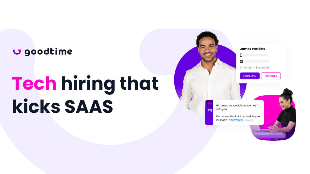 Tech Recruiting Software | GoodTime
