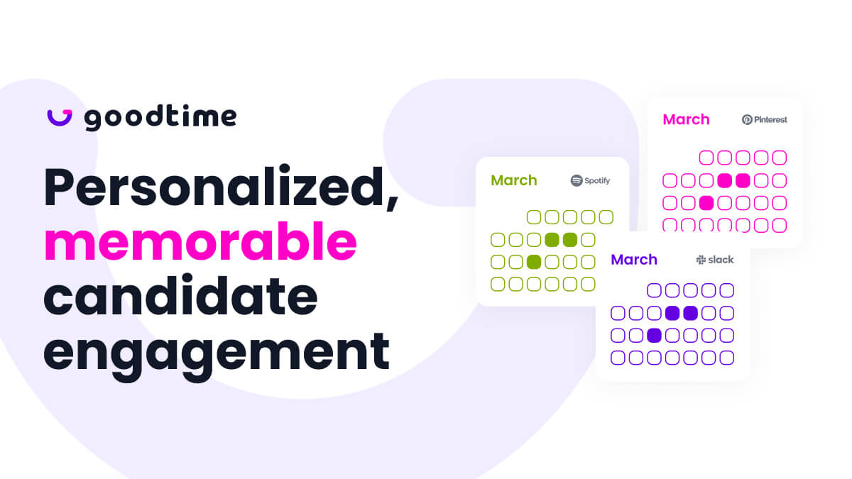 Candidate Engagement & Experience | GoodTime
