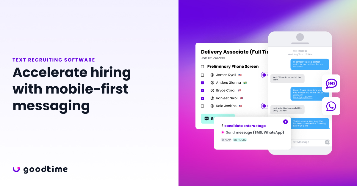 Text Recruiting Software with Automation | GoodTime