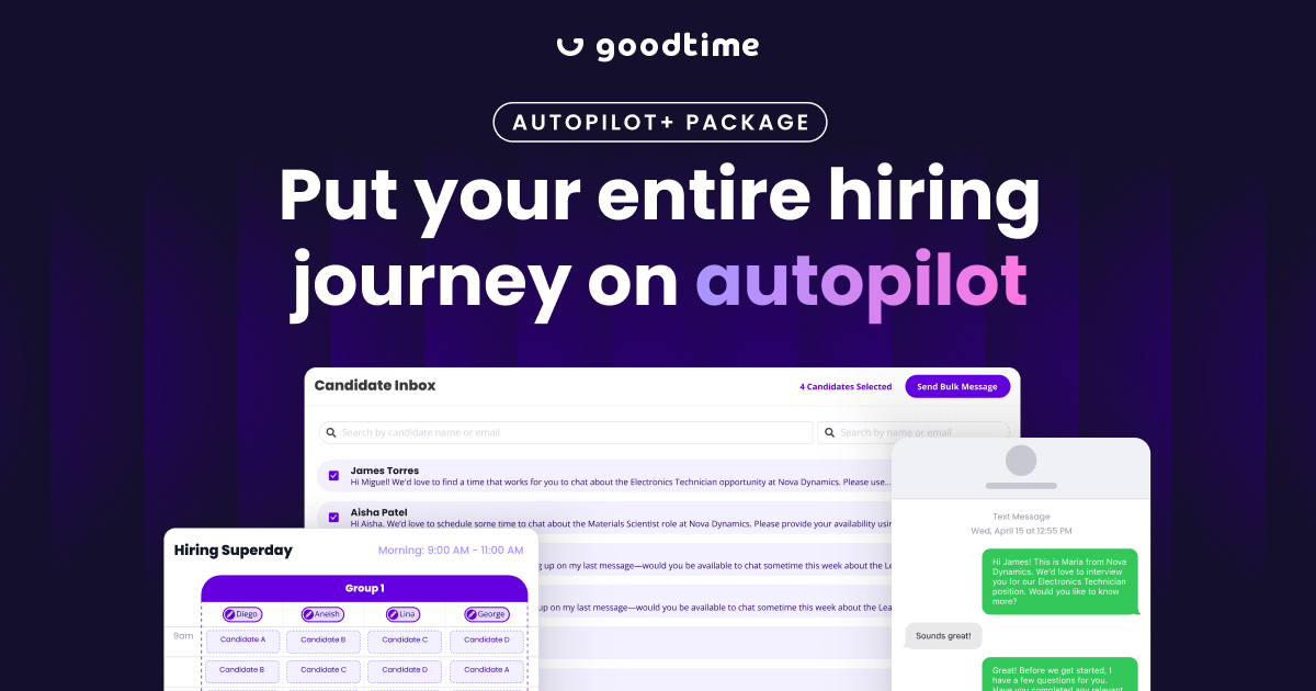 Autopilot+ from GoodTime | Put Your Entire Hiring Journey on Autopilot